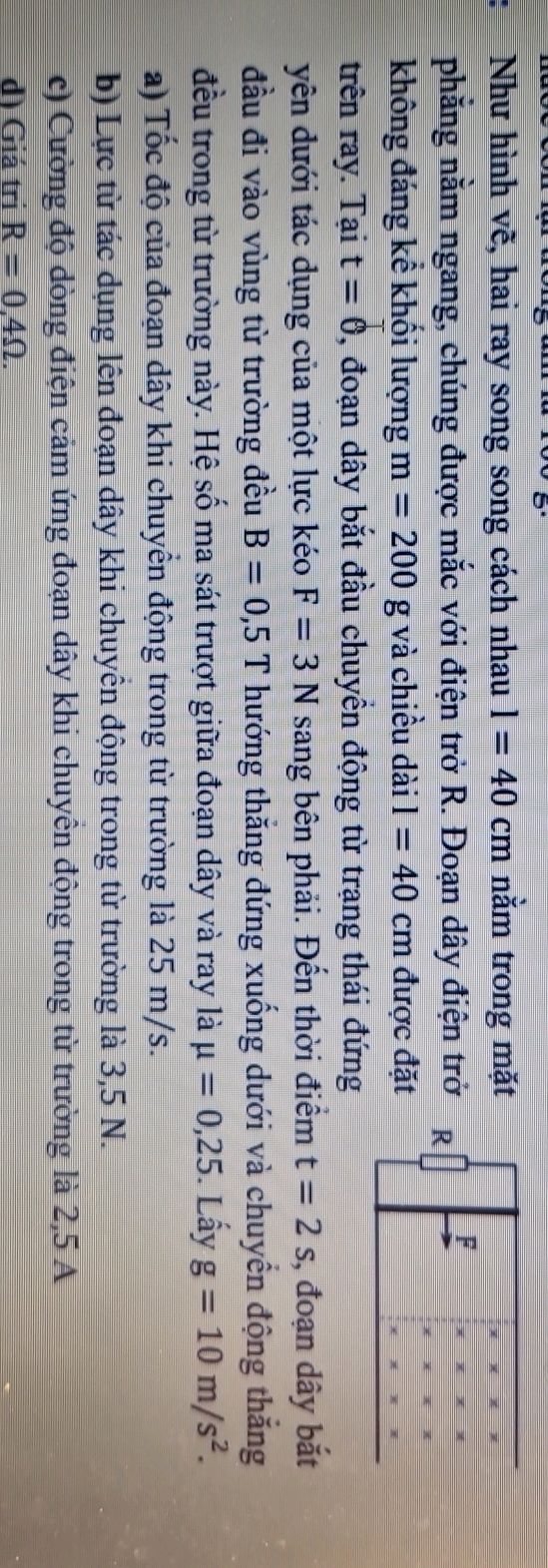 Như hình vẽ, hai ray song song cách nhau \(l | StudyX