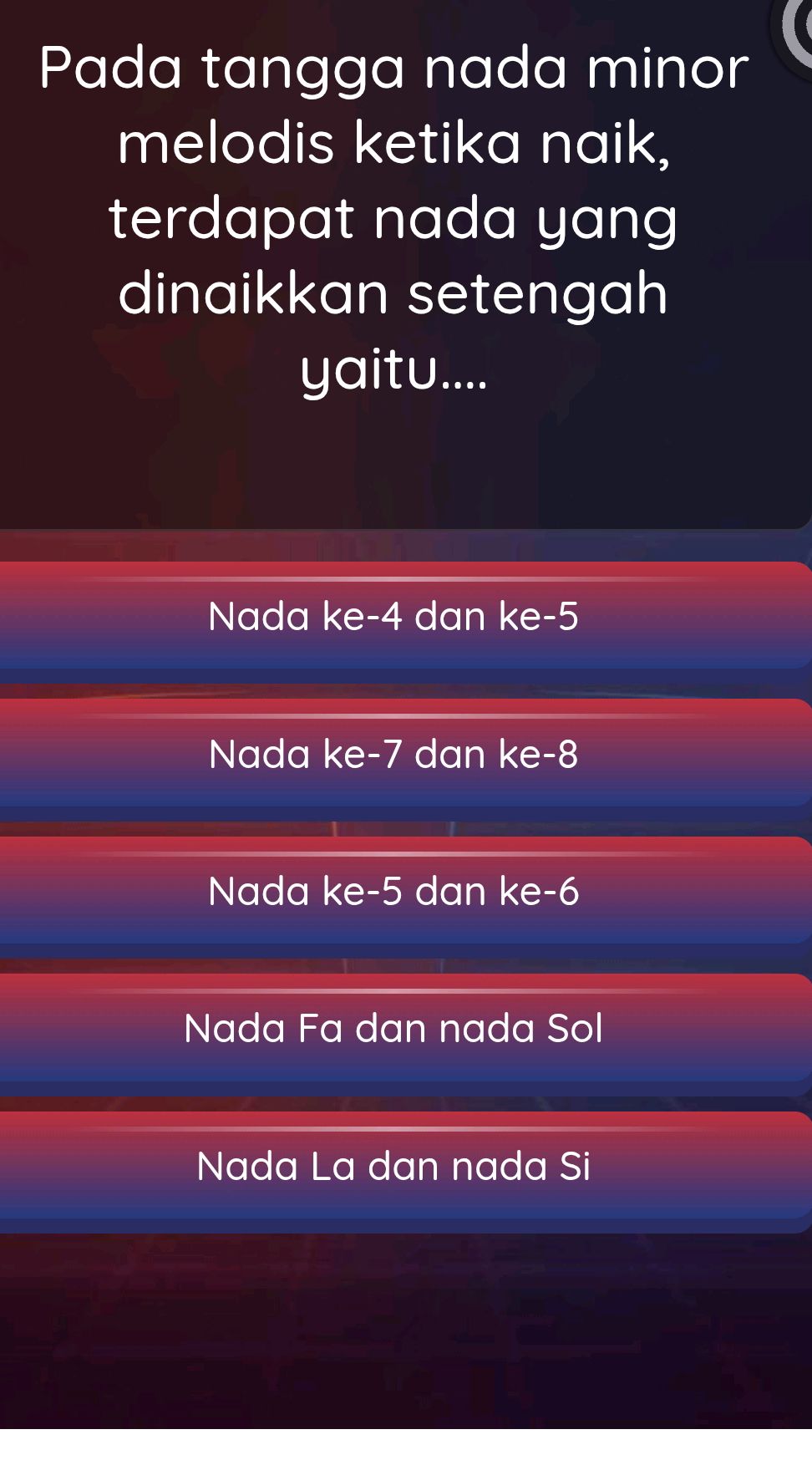 Pada tangga nada minor melodis ketika naik, | StudyX