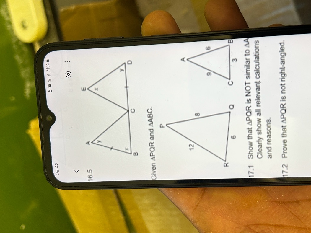 Given $ PQR$ and $ ABC$. 17.1 Show that $ | StudyX