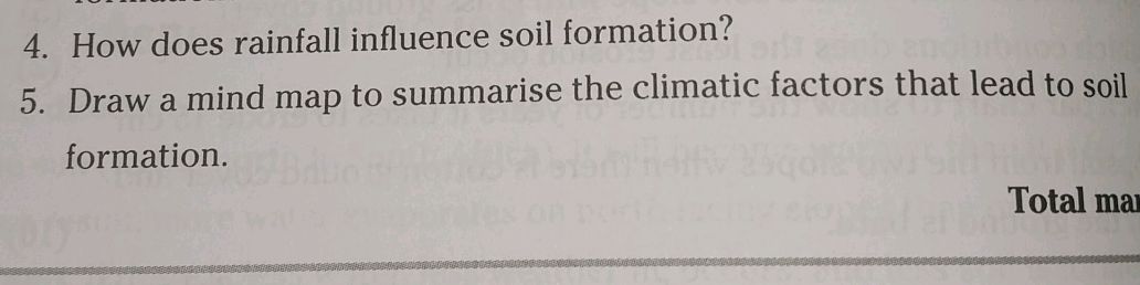 4. How does rainfall influence soil | StudyX