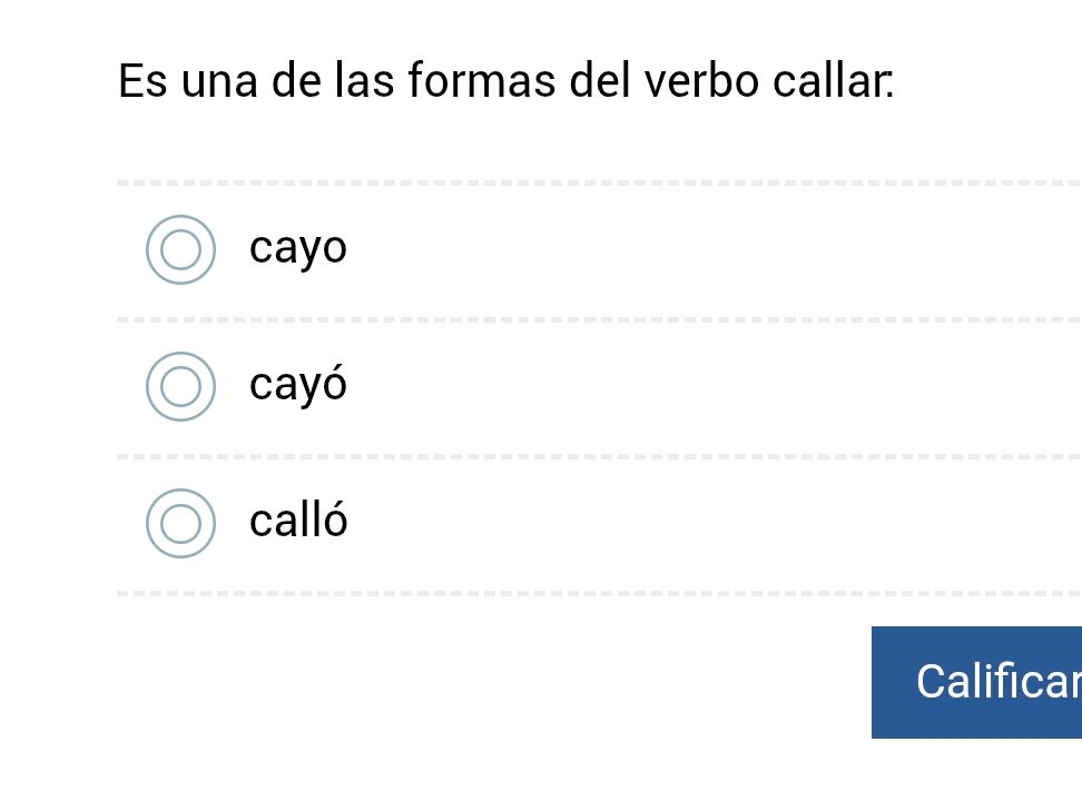 Es una de las formas del verbo callar. cayo | StudyX