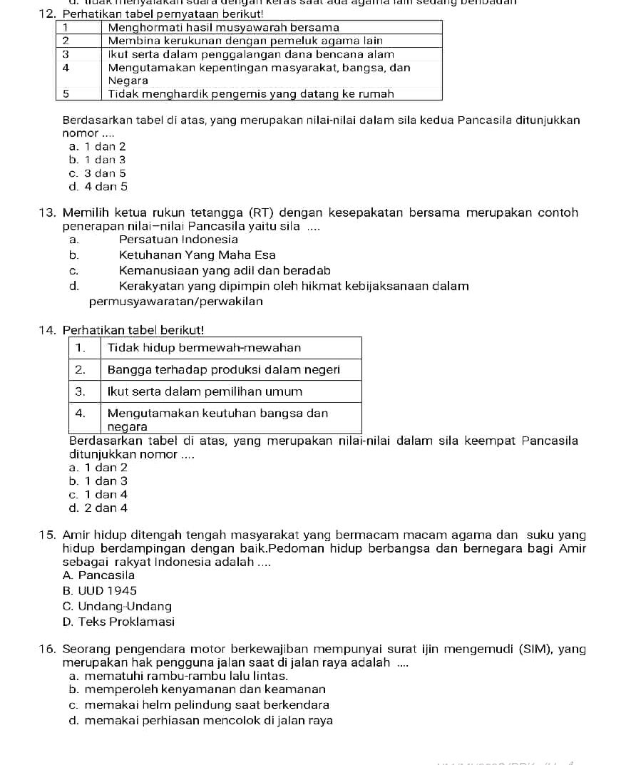 12. Perhatikan tabel pernyataan berikut! | | StudyX