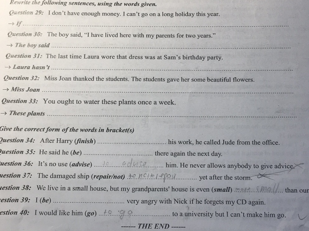 Rewrite the following sentences, using the | StudyX