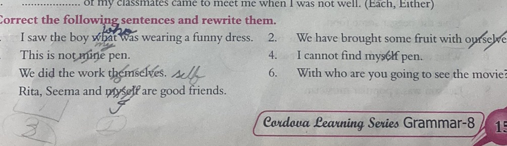 Correct the following sentences and rewrite | StudyX