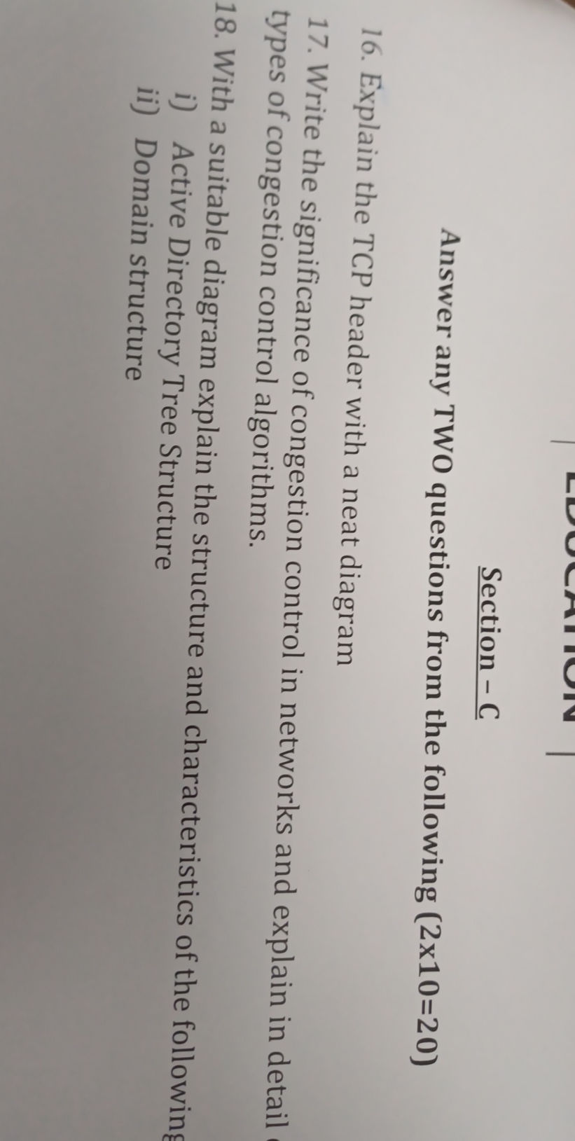 Answer any TWO questions from the following | StudyX