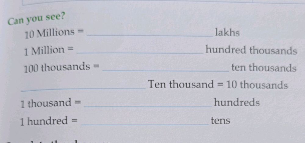 Can you see? 10 Millions = ______ lakhs 1 | StudyX
