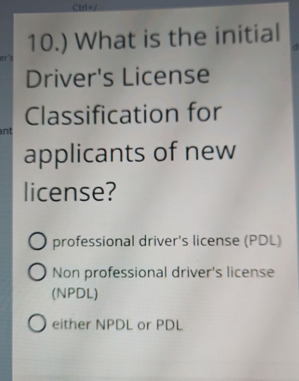 10.) What is the initial Driver's License | StudyX