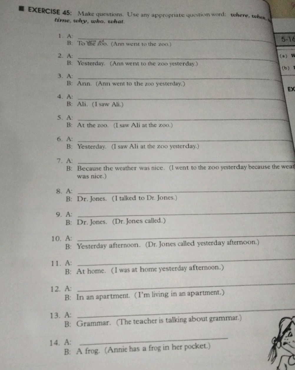 EXERCISE 45: Make questions. Use any | StudyX
