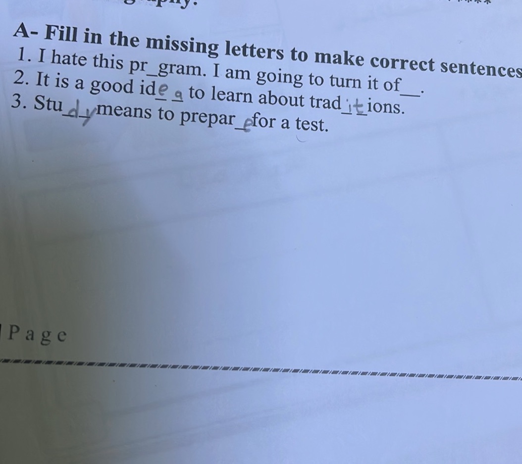 A- Fill in the missing letters to make | StudyX