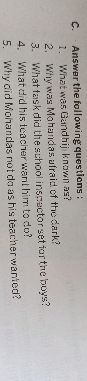 C. Answer the following questions: 1. What | StudyX