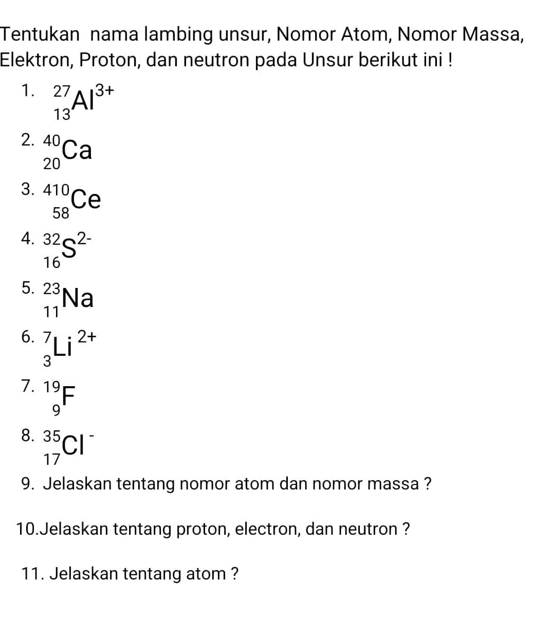 Tentukan nama lambing unsur, Nomor Atom, | StudyX