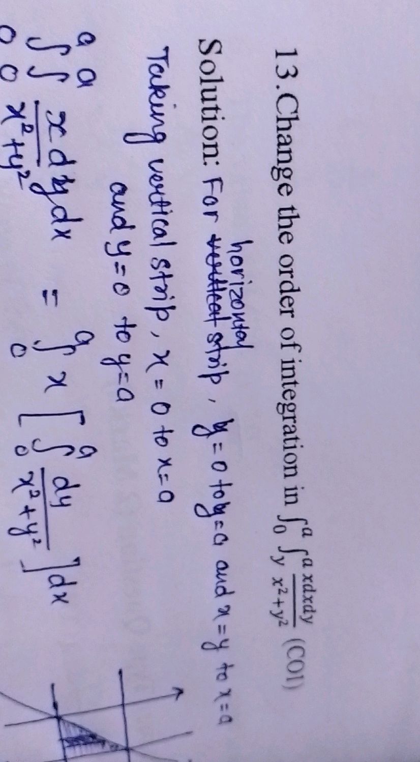 13. Change the order of integration in $ | StudyX