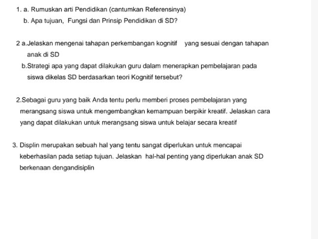 1. a. Rumuskan arti Pendidikan (cantumkan | StudyX