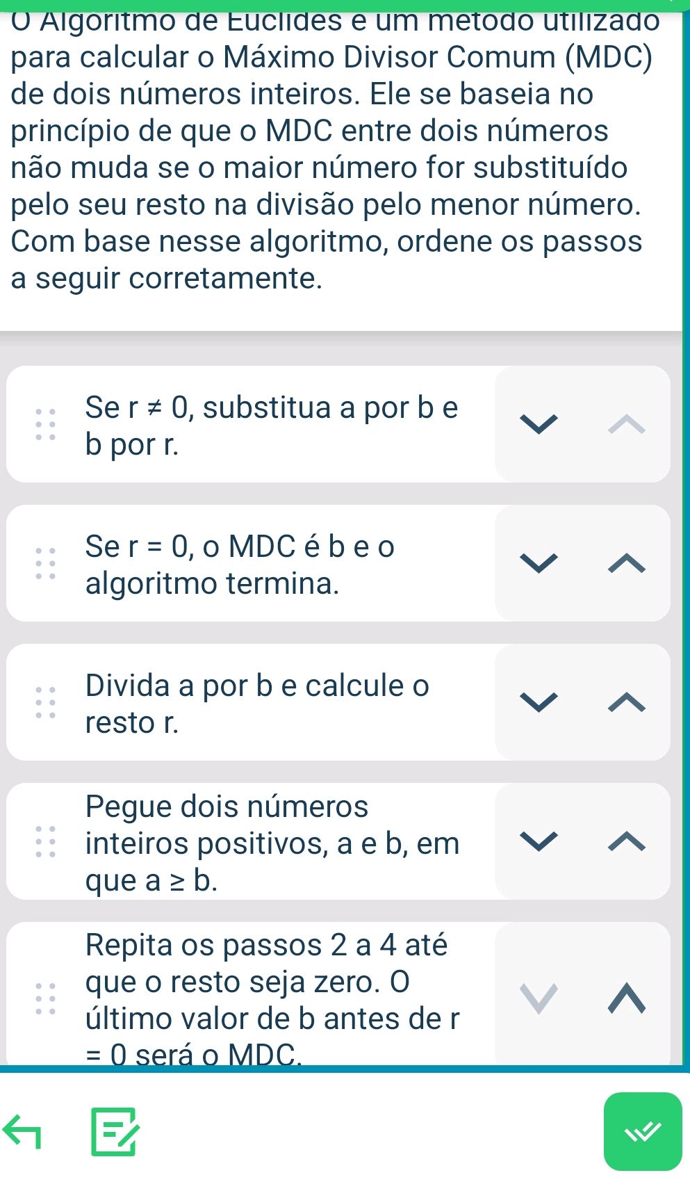 O Algoritmo de Euclides e um metodo | StudyX