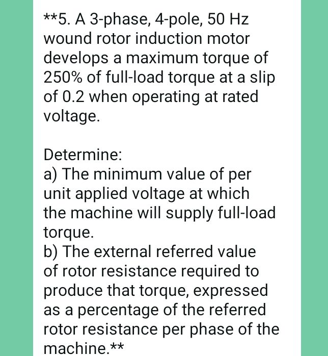 **5. A 3-phase, 4-pole, 50 Hz wound rotor | StudyX