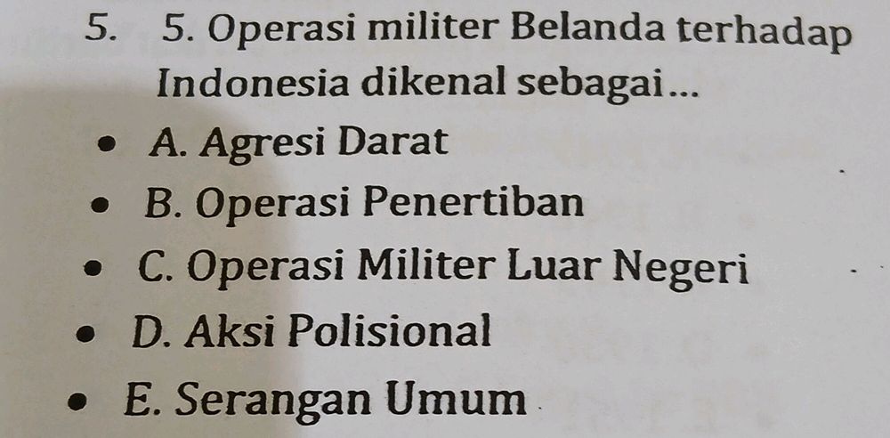5. Operasi militer Belanda terhadap | StudyX