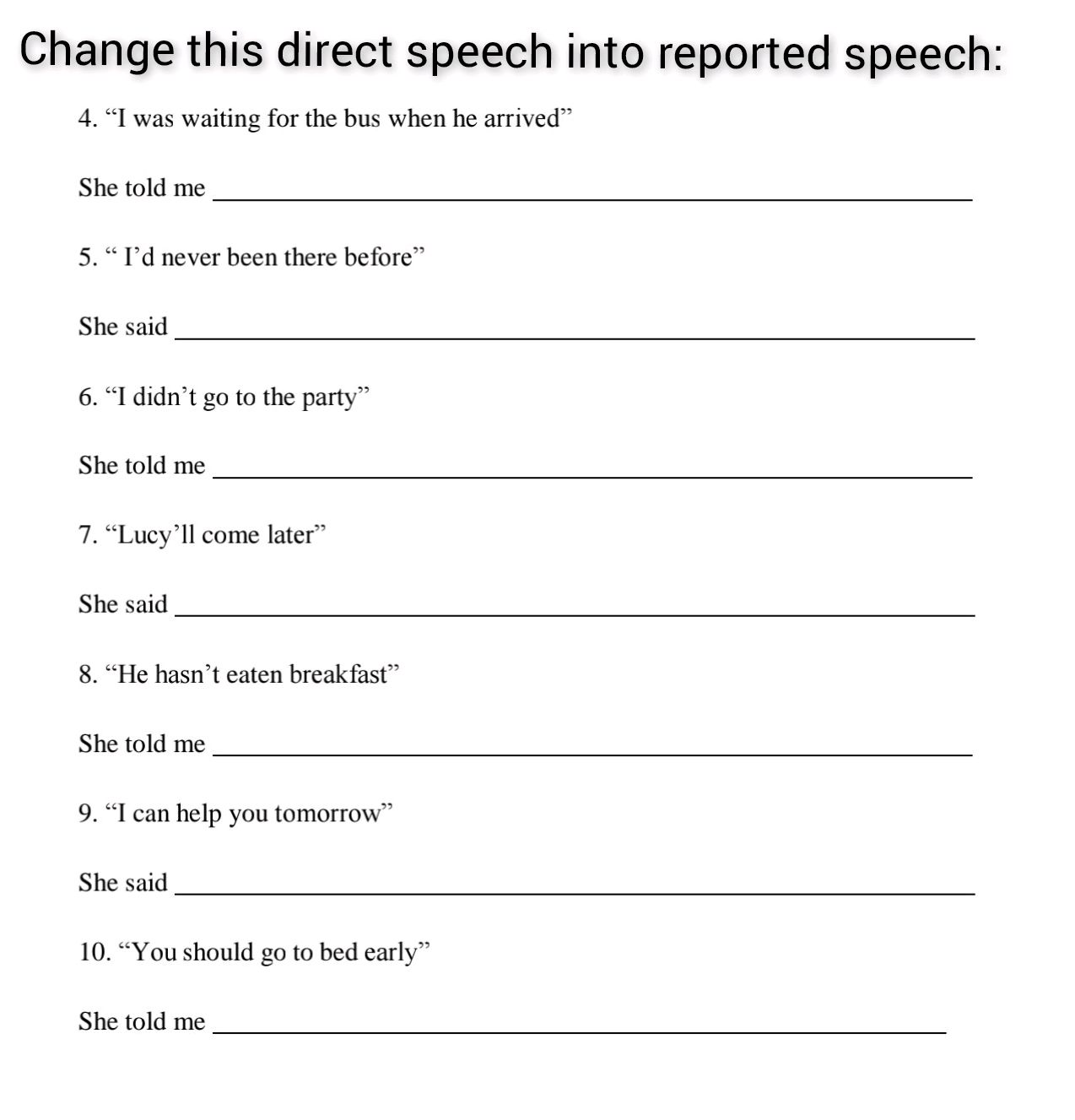 Change this direct speech into reported | StudyX