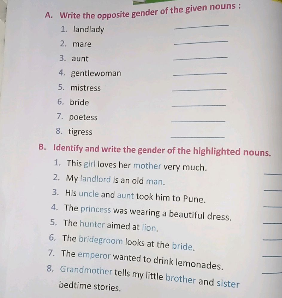 A. Write the opposite gender of the given | StudyX