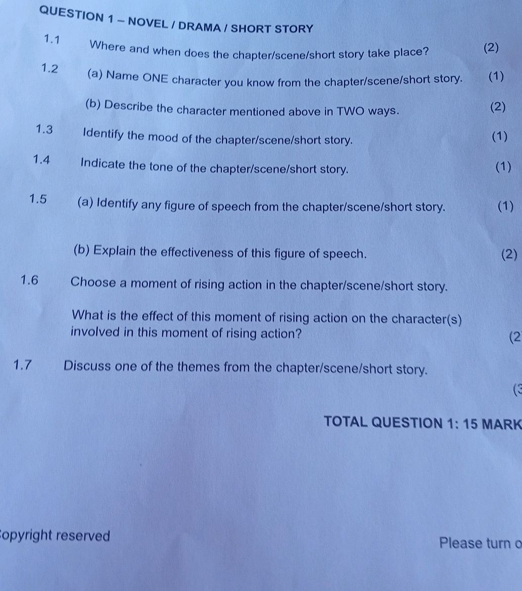 QUESTION 1 - NOVEL / DRAMA / SHORT STORY | StudyX