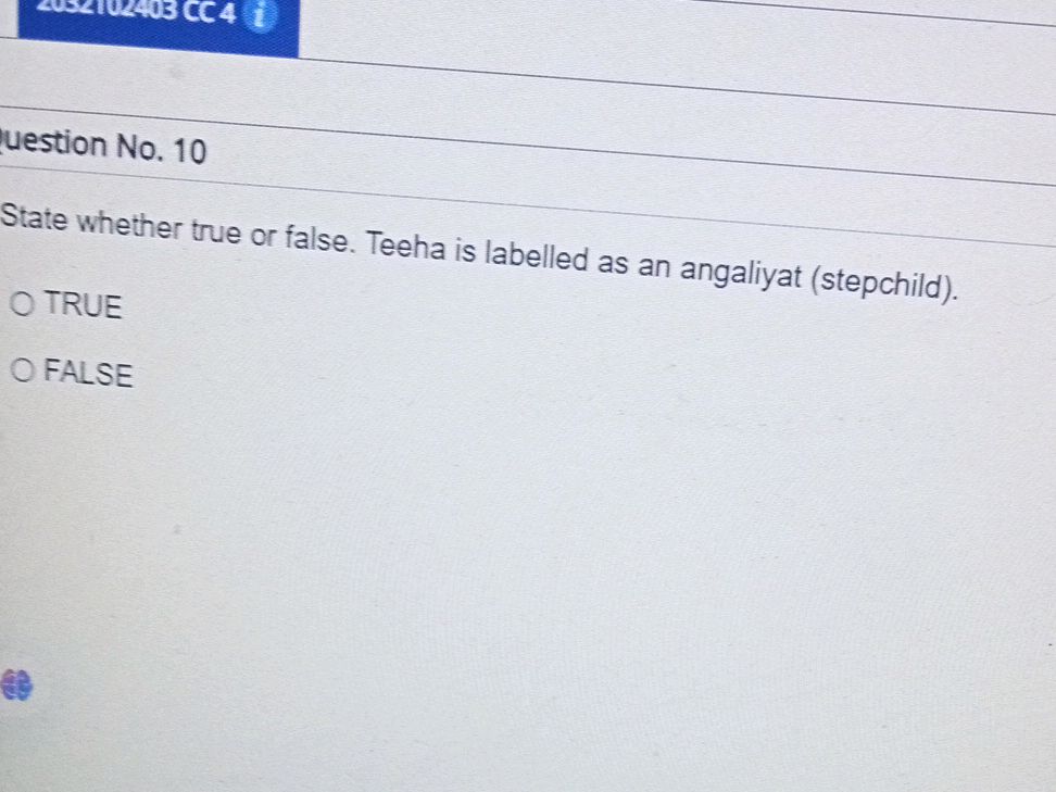 State whether true or false. Teeha is | StudyX