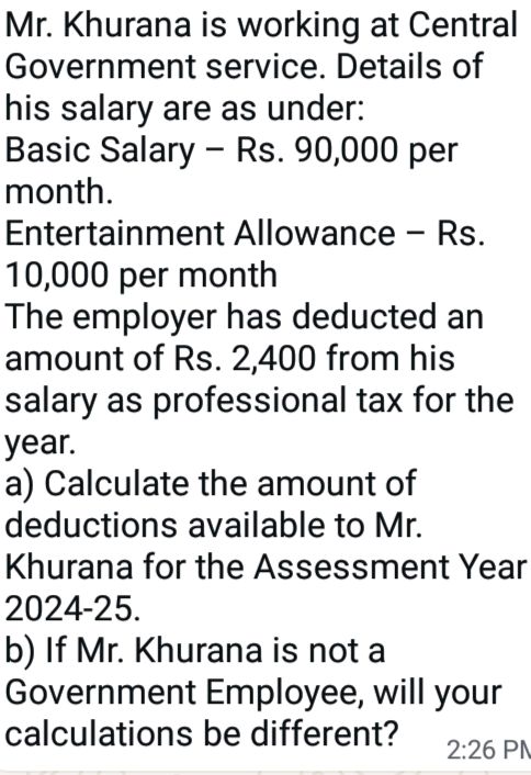 Mr. Khurana is working at Central Government | StudyX