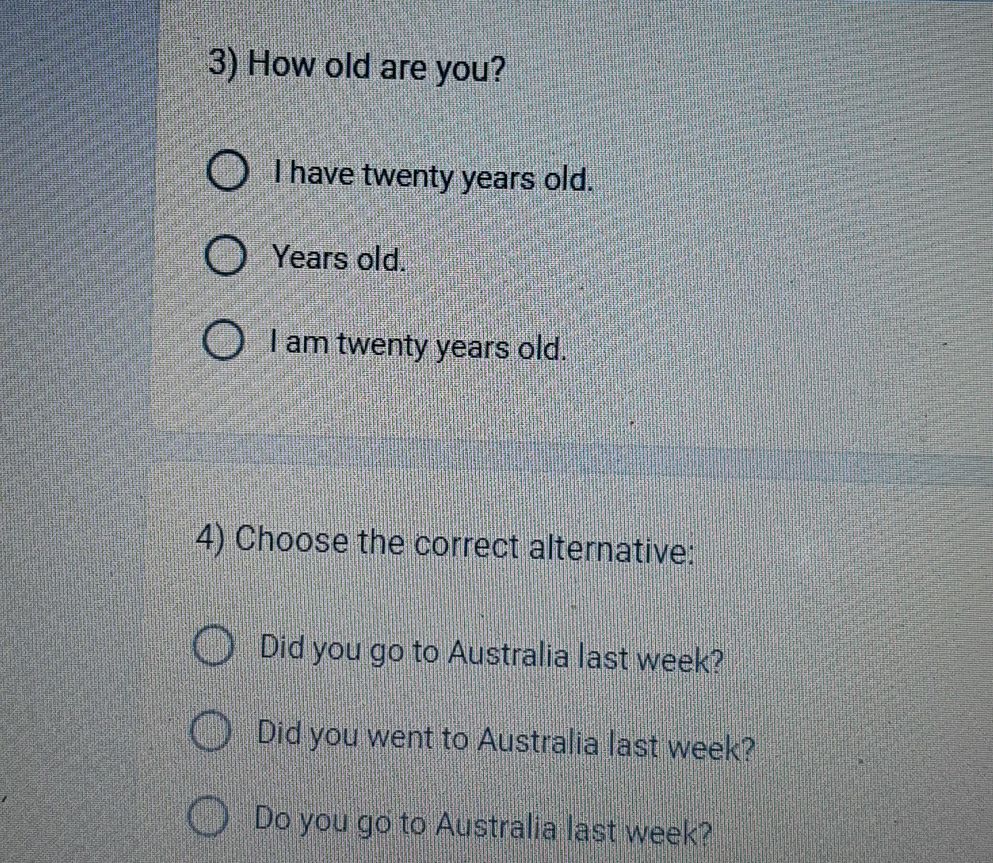 3) How old are you? I have twenty years | StudyX