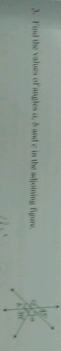 Find the values of angles a, b and c in the | StudyX