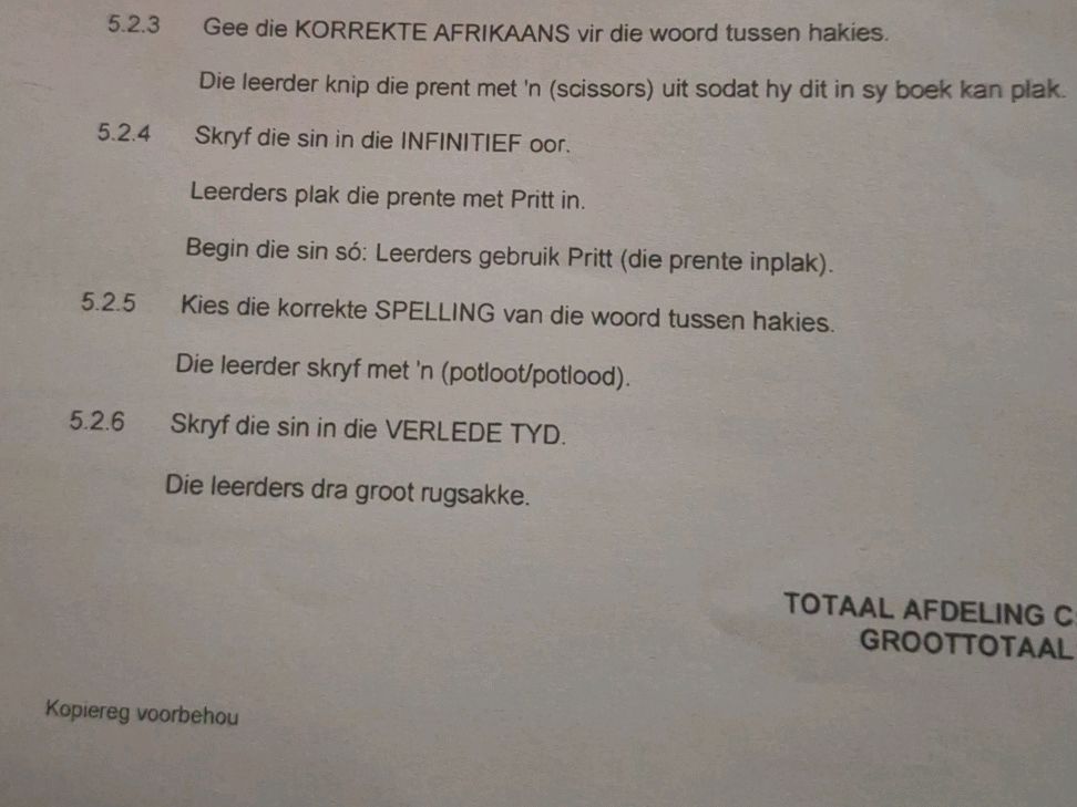 5.2.3 Gee die KORREKTE AFRIKAANS vir die | StudyX