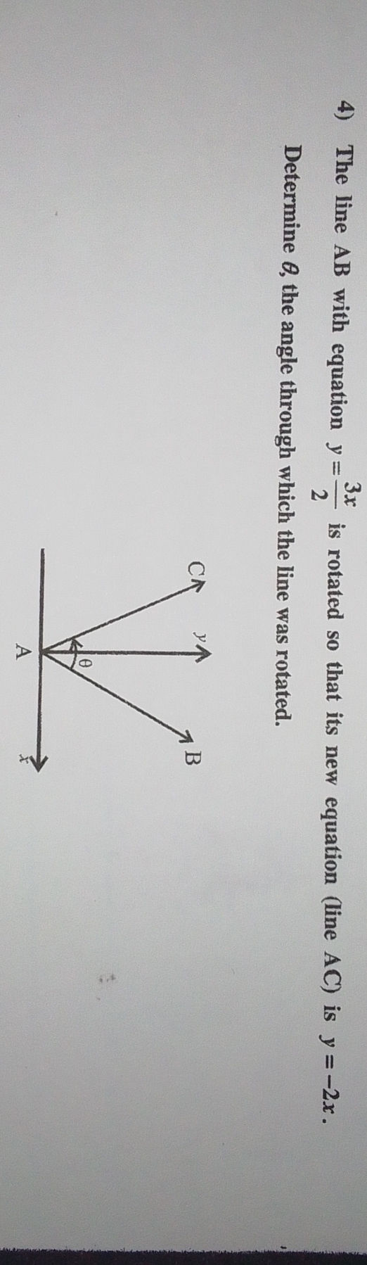 4) The line AB with equation $y = {3x}{2}$ | StudyX