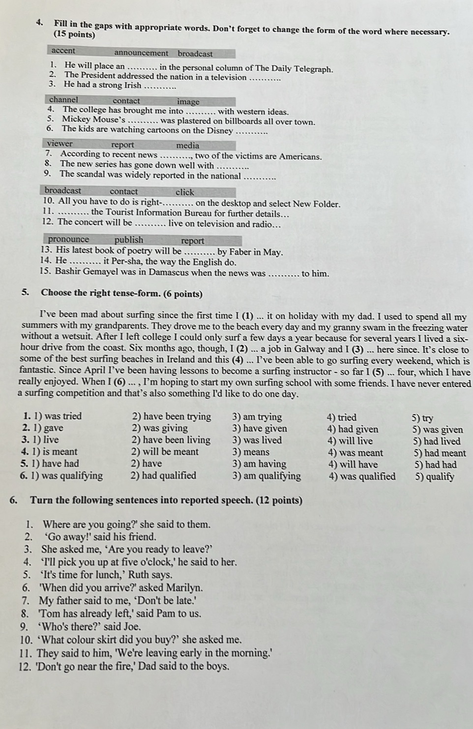4. Fill in the gaps with appropriate words. | StudyX