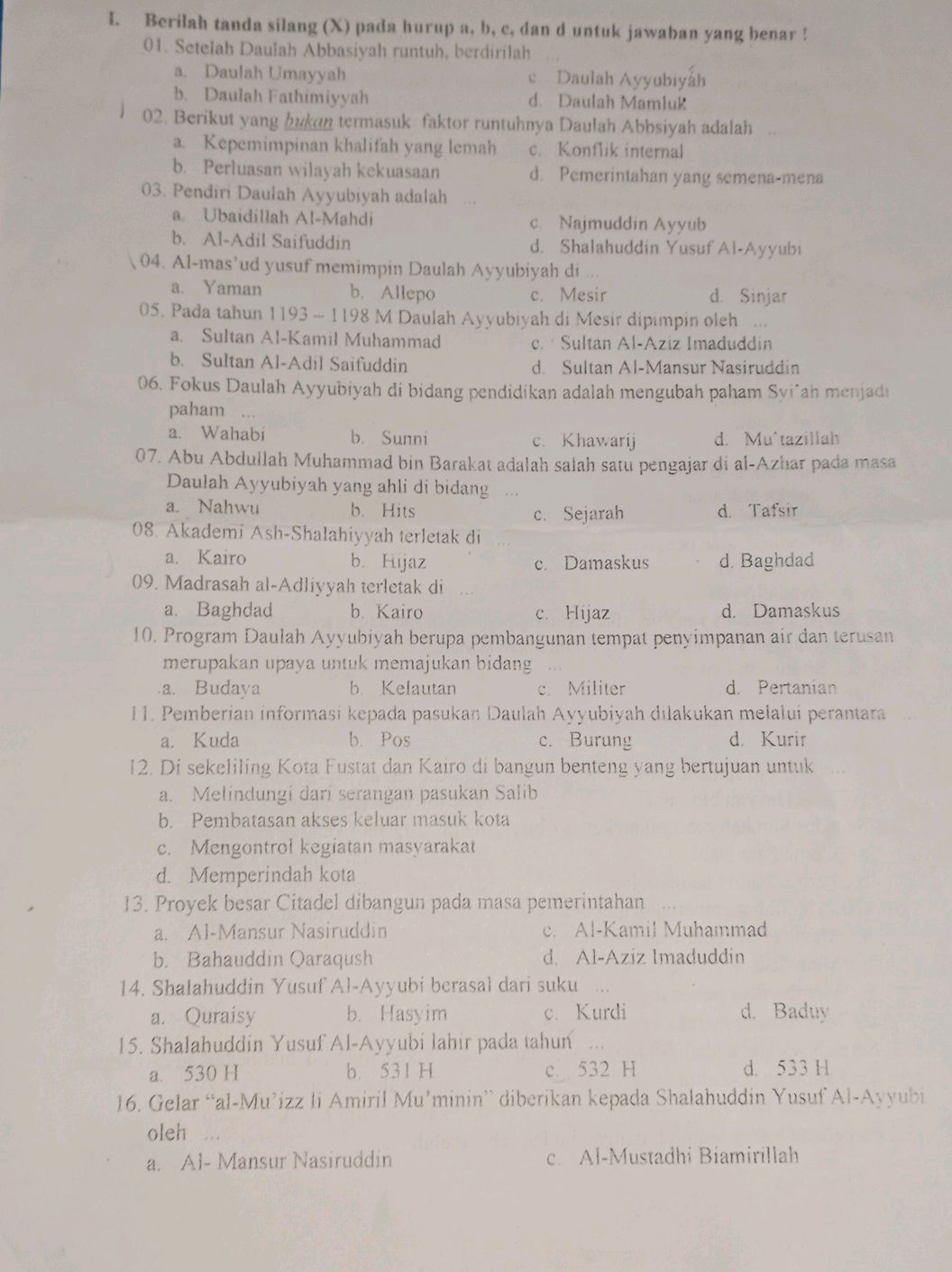 I. Berilah tanda silang (X) pada hurup a, b, | StudyX