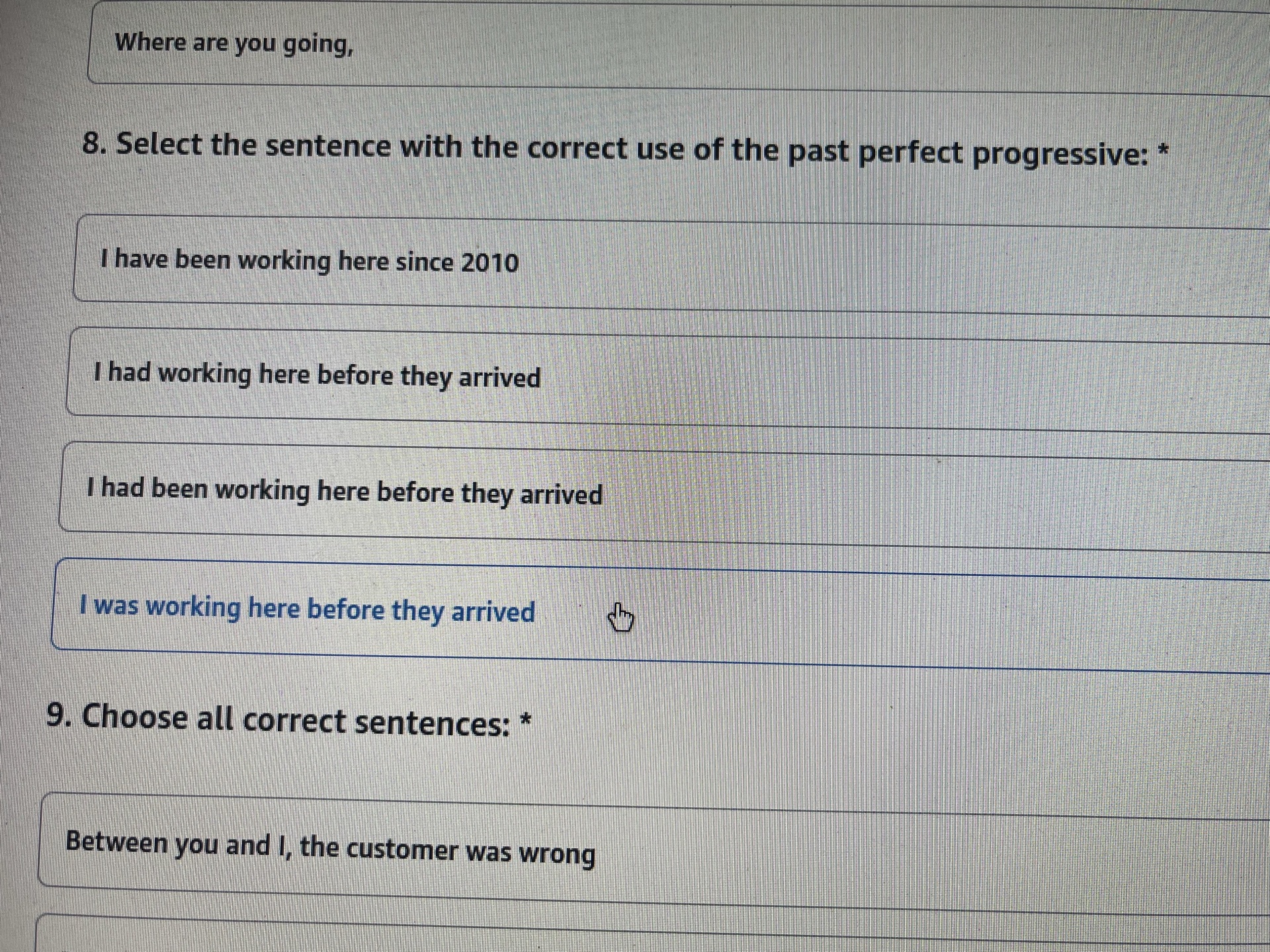 8. Select the sentence with the correct use | StudyX