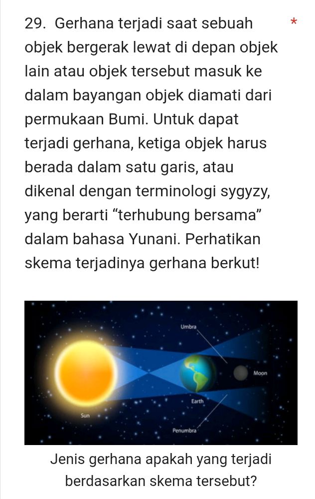 29. Gerhana terjadi saat sebuah objek | StudyX