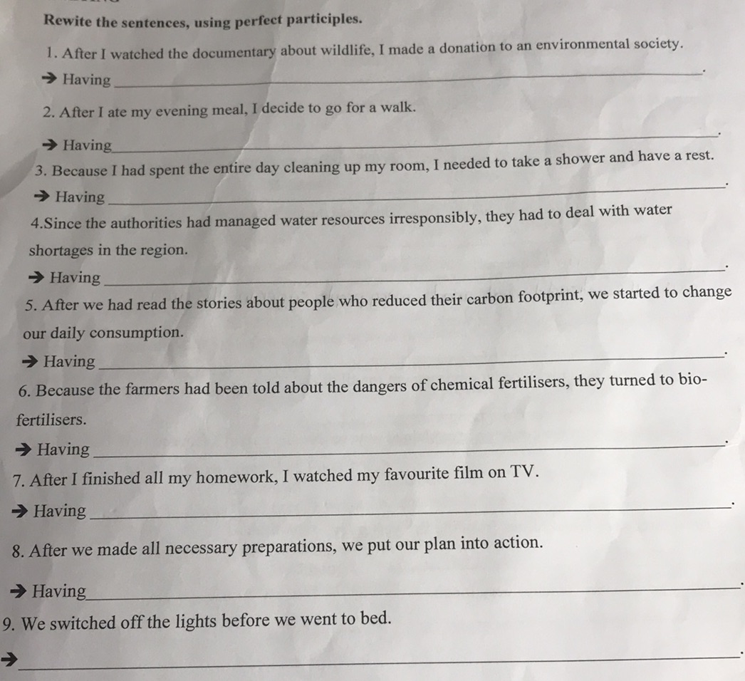 Rewrite the sentences, using perfect | StudyX