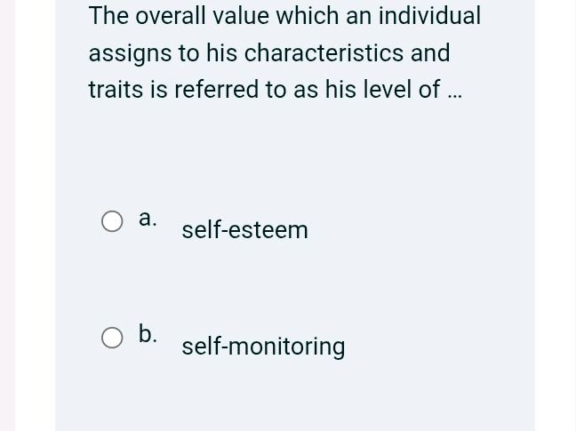 The overall value which an individual | StudyX