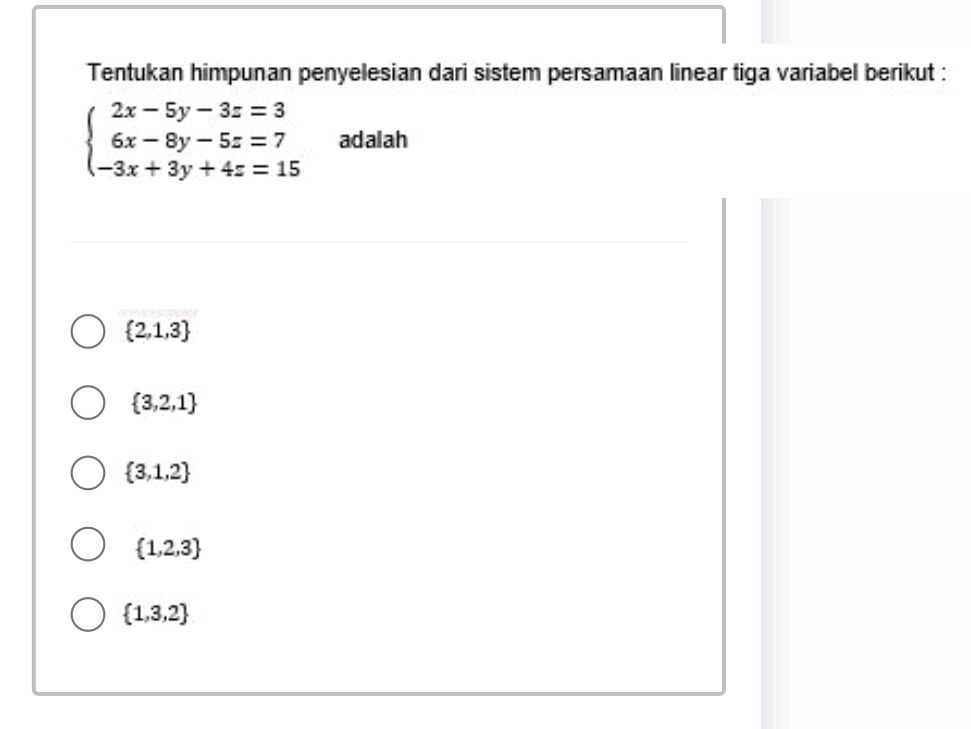 Tentukan himpunan penyelesian dari sistem | StudyX