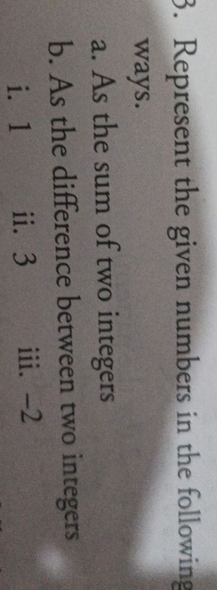 3. Represent the given numbers in the | StudyX