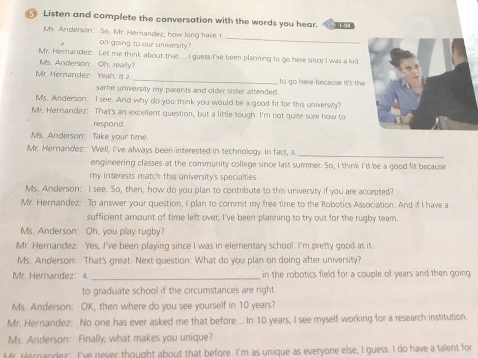 5 Listen and complete the conversation with | StudyX