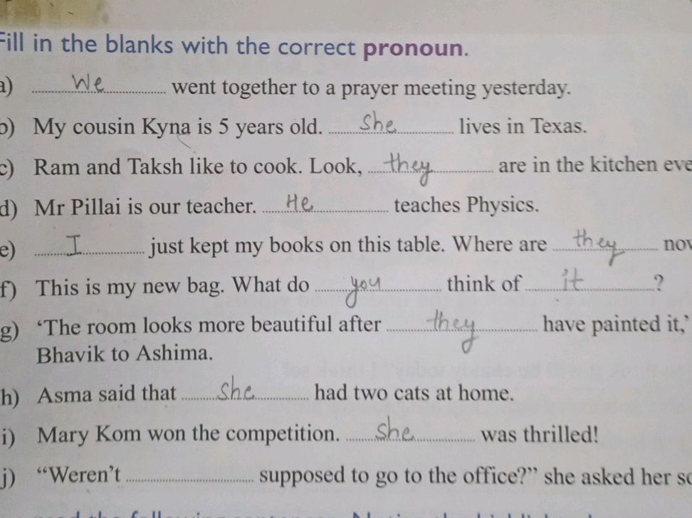 Fill in the blanks with the correct pronoun. | StudyX