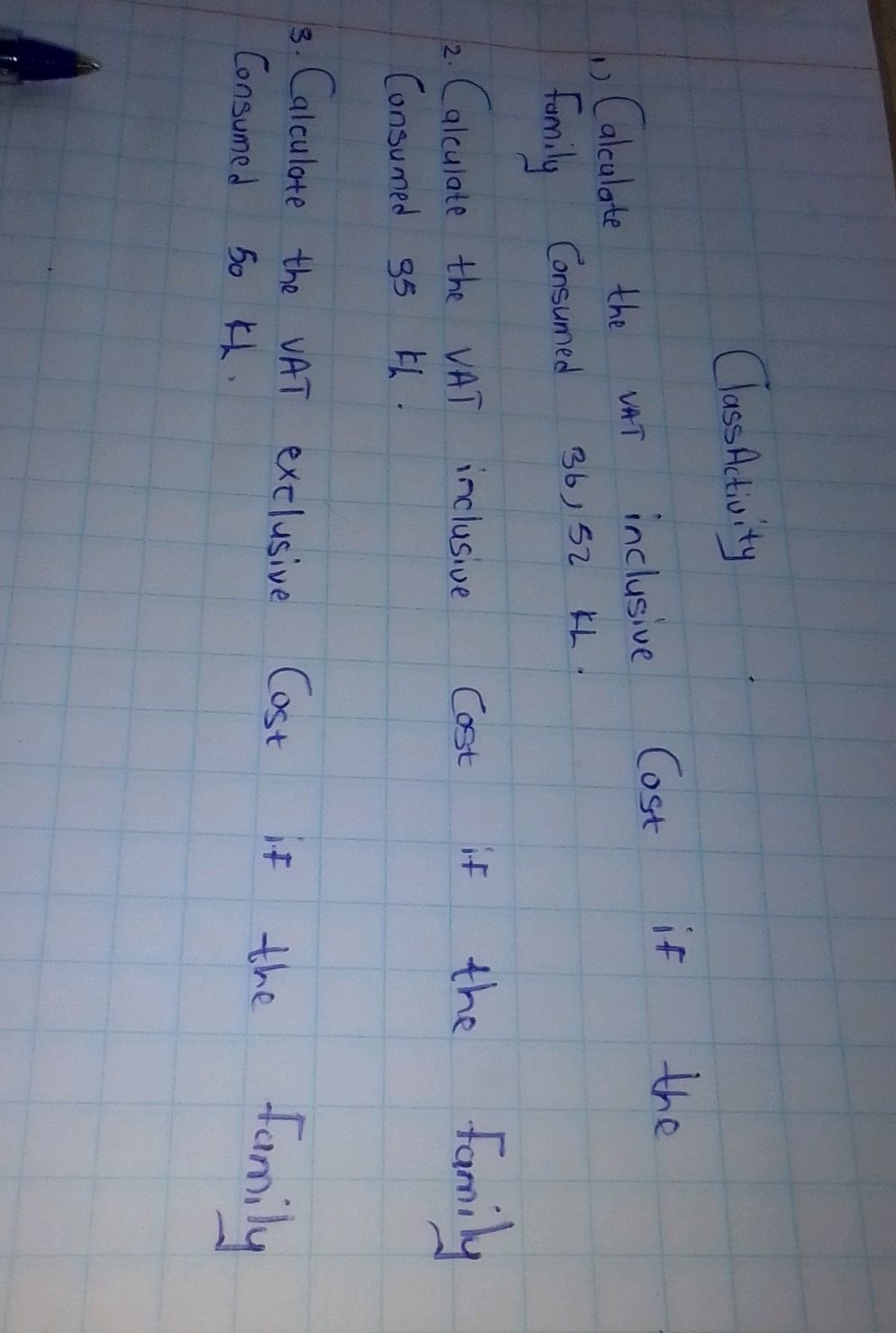 1) Calculate the VAT inclusive Cost if the | StudyX