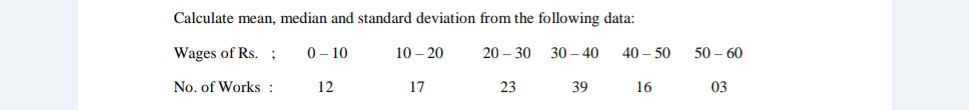 Calculate mean, median and standard | StudyX