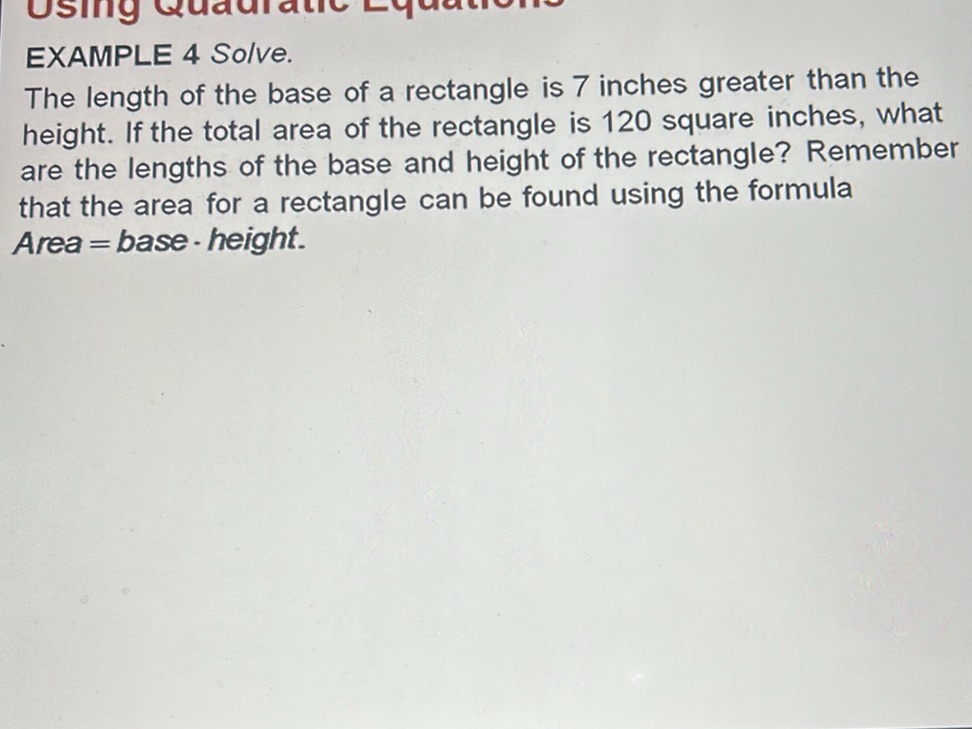 EXAMPLE 4 Solve. The length of the base of | StudyX