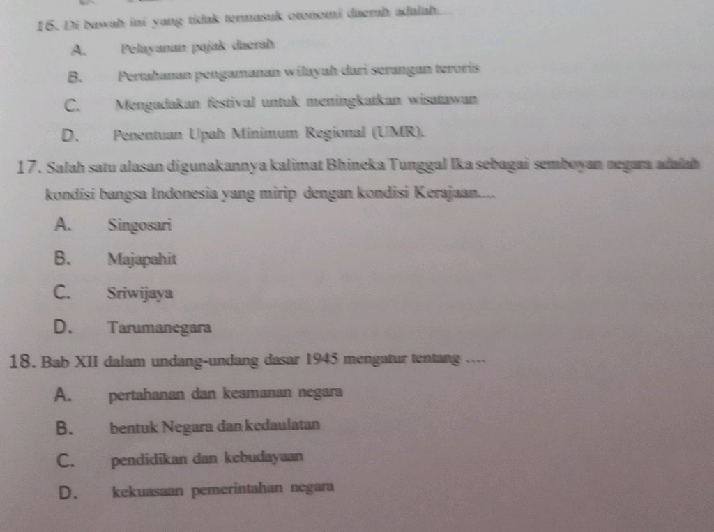 16. Di bawah ini yang tidak termasuk otonomi | StudyX