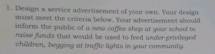 1. Design a service advertisement of your | StudyX