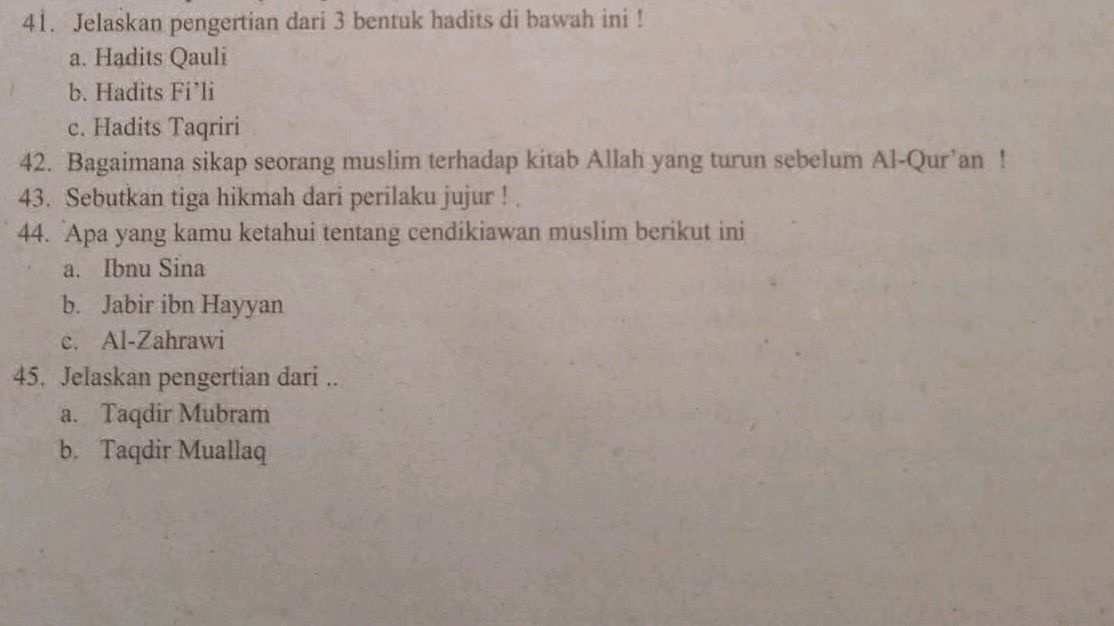 41. Jelaskan pengertian dari 3 bentuk hadits | StudyX