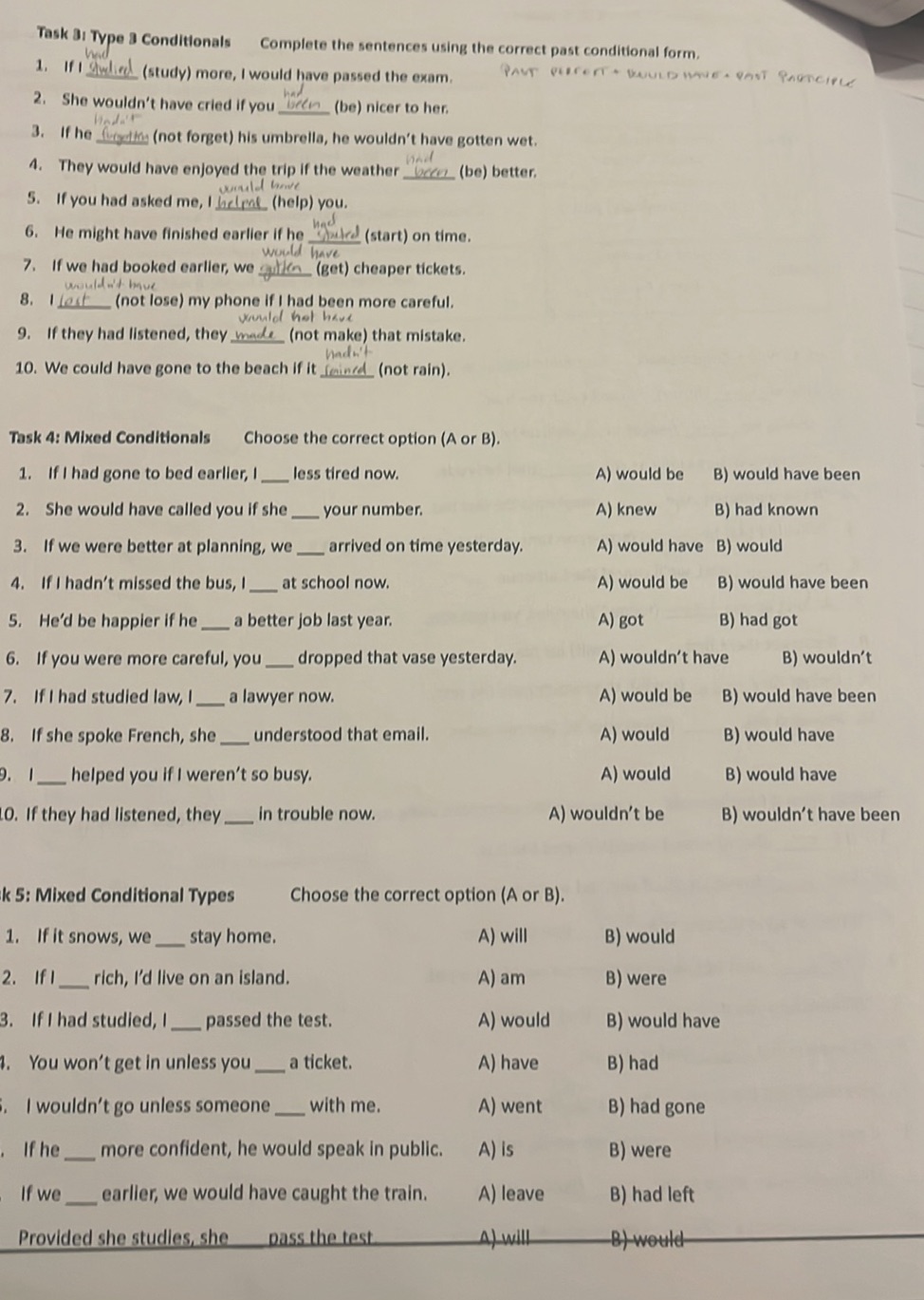 Task 3: Type 3 Conditionals Complete the | StudyX