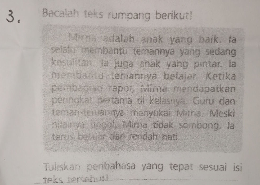 3. Bacalah teks rumpang berikut! Mirna | StudyX