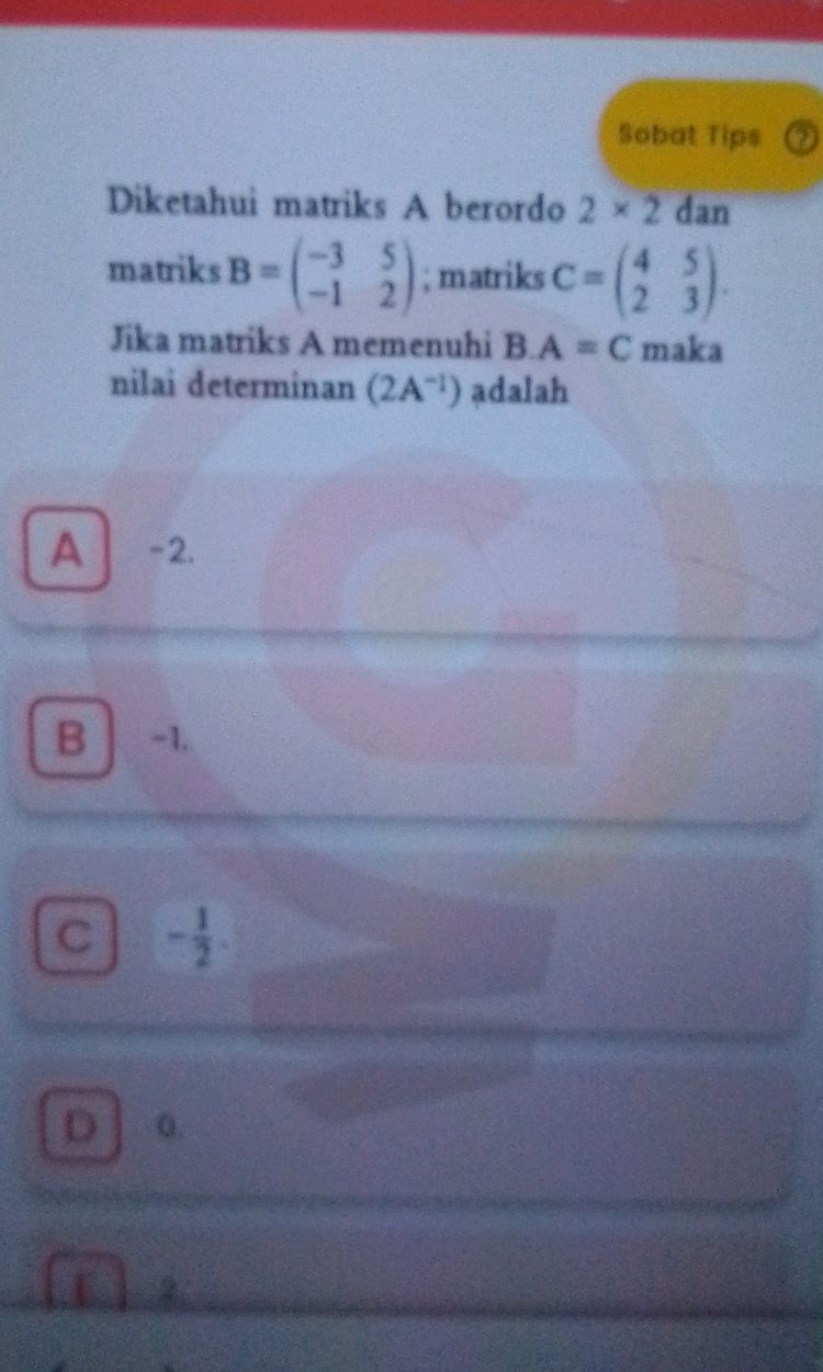 Diketahui matriks A berordo 2 x 2 dan | StudyX