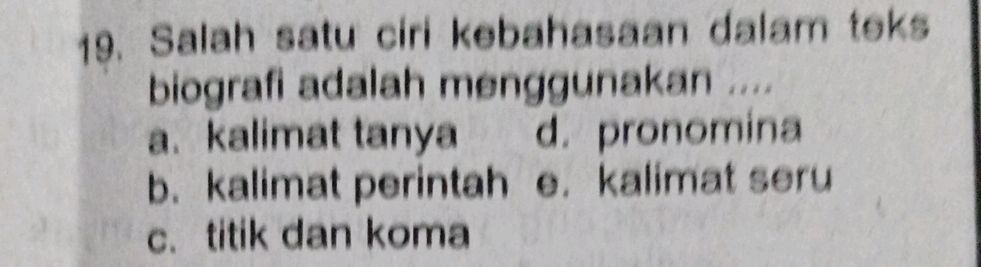 19. Salah satu ciri kebahasaan dalam teks | StudyX