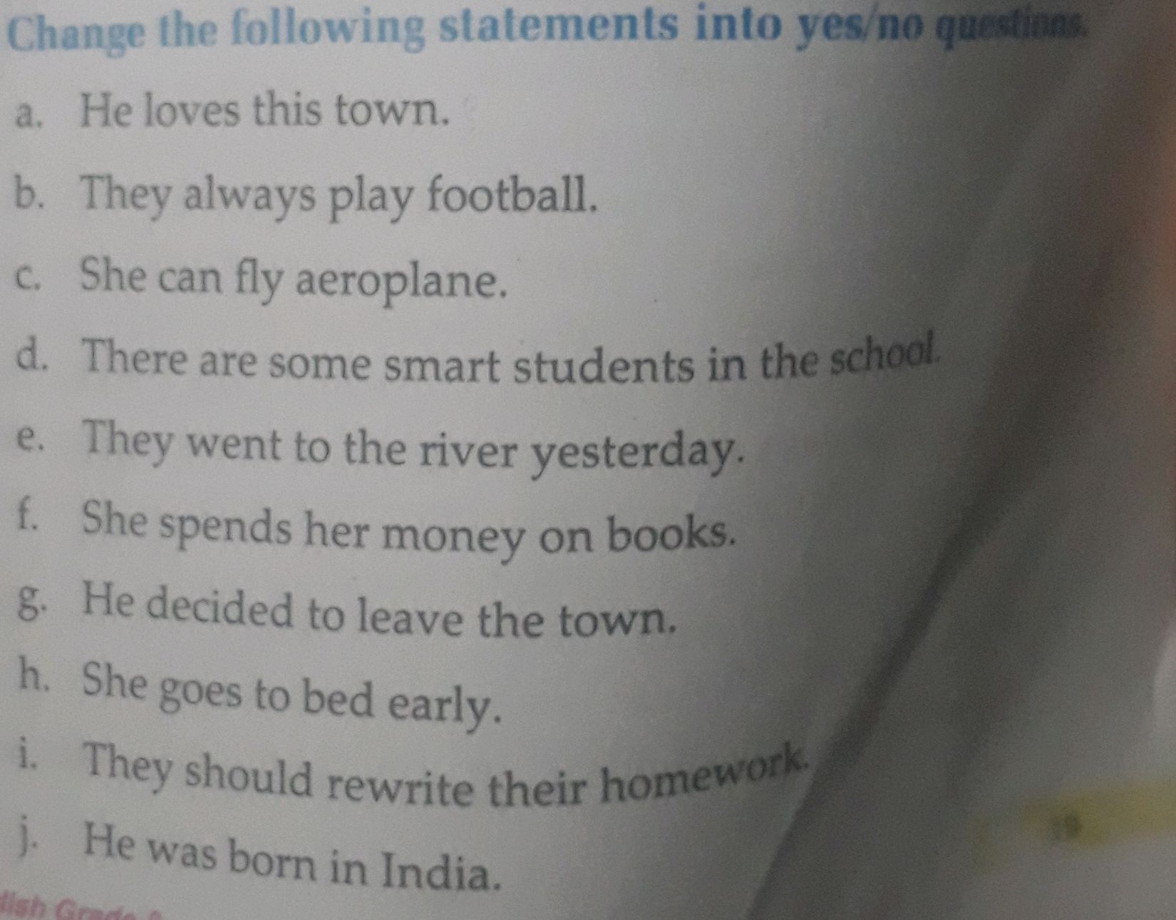 Change the following statements into yes/no | StudyX